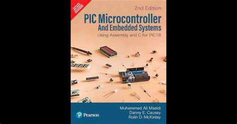 Pic Microcontroller And Embedded Systems Using Assembly And C For Pic18 Padhega India