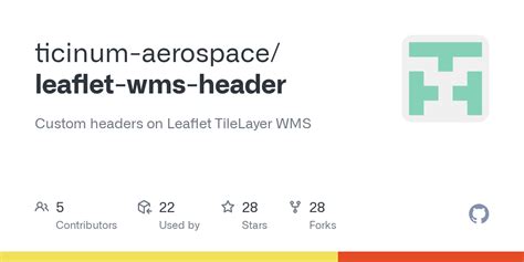 Github Ticinum Aerospace Leaflet Wms Header Custom Headers On