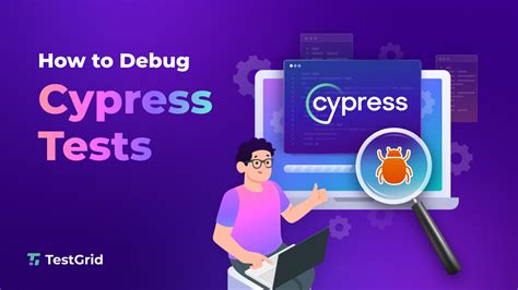 🔍 How To Debug Cypress Tests Top 7 Method 🛠️