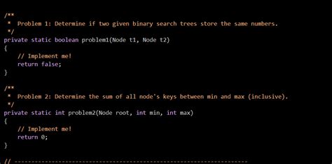 Solved Problem Determine If Two Given Binary Search Trees Chegg