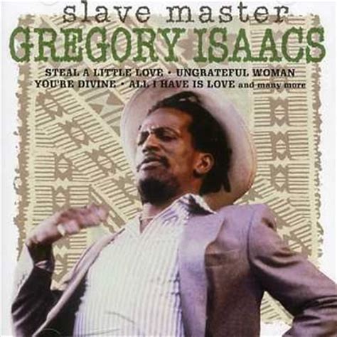 Slave Master — Gregory Isaacs Lastfm