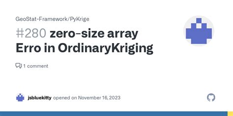Zero Size Array Erro In Ordinarykriging · Issue 280 · Geostat Frameworkpykrige · Github