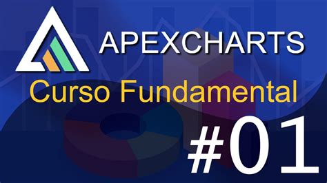 Apexcharts 01 IntroduÇÃo Youtube