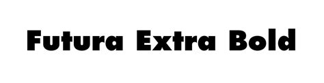 Futura Extra Bold Font Dafont Style