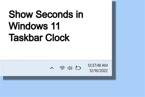How To Show Seconds In Windows 11 Taskbar Clock 2022 Beebom