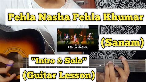 Pehla Nasha Guitar Chords