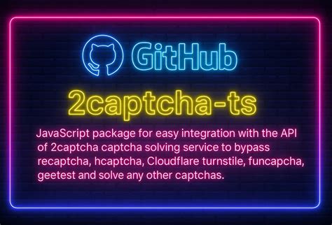 Github Dzmitry Duboyski2captcha Ts Javascript Package For Easy Integration With The Api Of