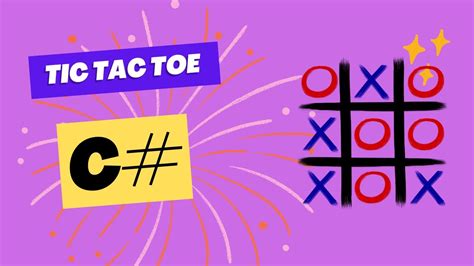 Tic Tac Toe Game Using C Csharp Game Tictactoe Youtube