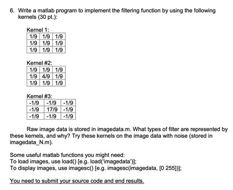 Solved Write A Matlab Program To Implement The Filtering Chegg
