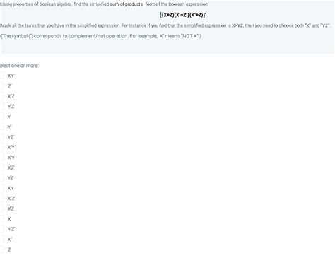 Solved Using Properties Of Boolean Algebra Find The Chegg