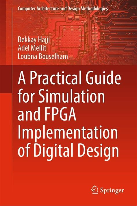 Computer Architecture And Design Methodologies A Practical Guide For
