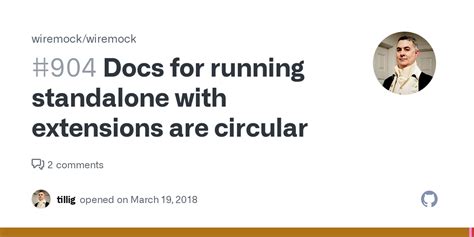 Docs For Running Standalone With Extensions Are Circular · Issue 904