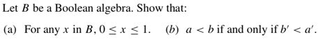 solved let b be a boolean algebra show that a for any x