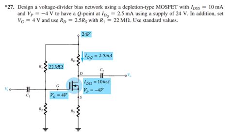 Solved 27 Design A Voltage Divider Bias Network Using A Chegg Com