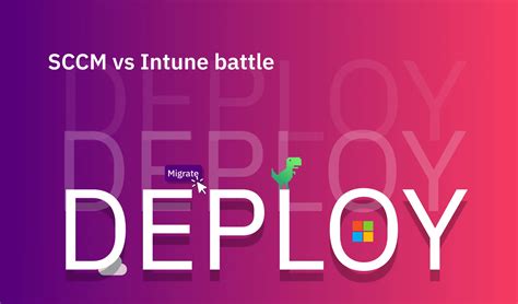 SCCM Vs Intune What Is Better To Use Apptimized