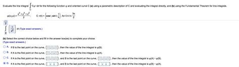 Solved Evaluate The Line Integral Vodr For The Following