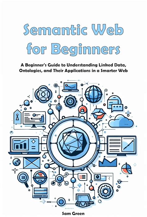 Semantic Web For Beginners Mazkingin