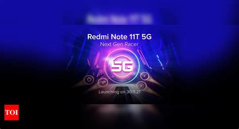 Redmi Note 11T 5G To Launch In India Today At 12 Pm How To Watch Live Stream Times Of India
