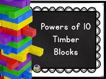 Jenga Timber Blocks Or Game Boards POWER OF 10 Powers Of 10 Classroom Centers 10 Things