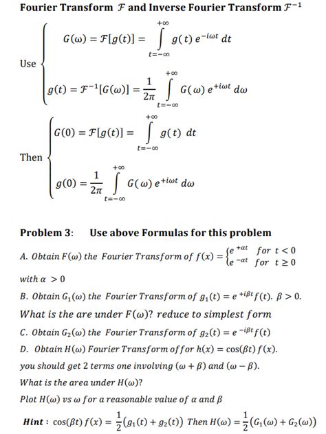 Solved Fourier Transform F And Inverse Fourier Transform F−1