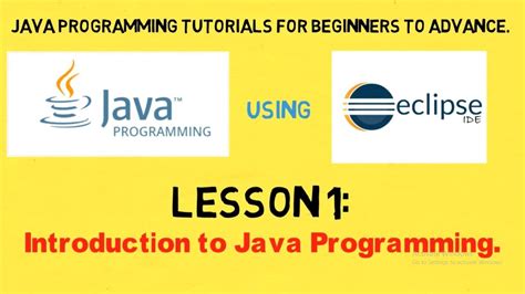 Java Programming Lesson 1 Introduction Of Java Programming Language Youtube