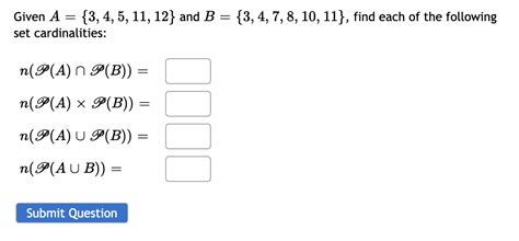 Solved Given A {3 4 5 11 12} And B {3 4 7 8 10 11} Find