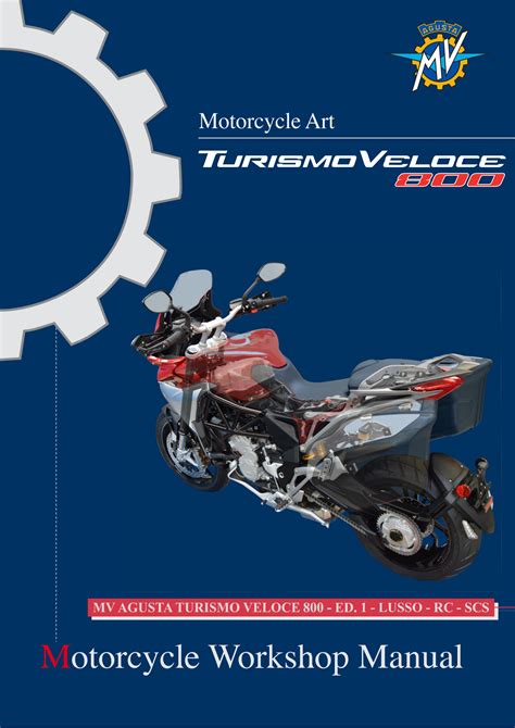 简体中文2020 2022年奥古斯塔turismoveloce800维修手册mv Agusta Turismo Veloce 800 Ed1