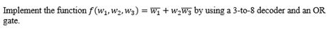 solved implement the function f w1 w2 w3 w1 w2w3 by