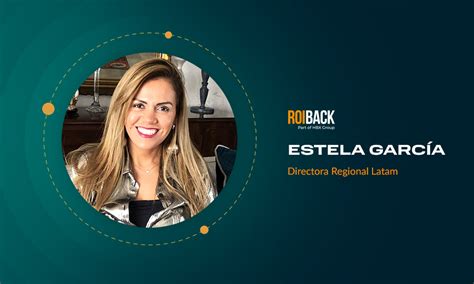 Estela García Nueva Directora Regional Latam En Roiback