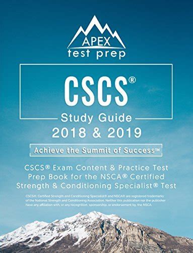 CSCS Study Guide 2018 2019 CSCS Exam Content Practice Test Prep Book For The NSCA Certified