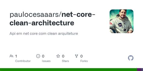 GitHub Paulocesaaars Net Core Clean Architecture Api Em Net Core Clean Arquiteture