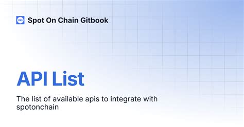 API List Spot On Chain Gitbook