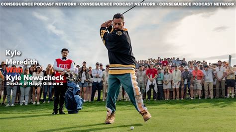 Director Kyle Newacheck Talks Happy Gilmore 2 Podcast