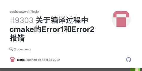 Cmake Error Error Issue Coolsnowwolf Lede Github