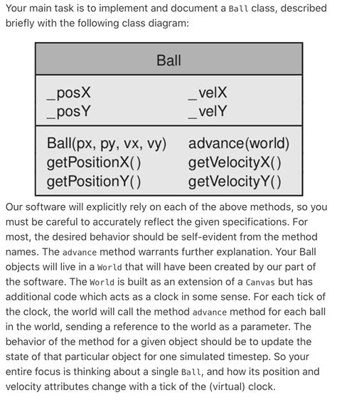 Solved Your Main Task Is To Implement And Document A Ball Chegg