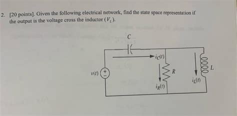 Solved 2 20 Points Given The Following Electrical