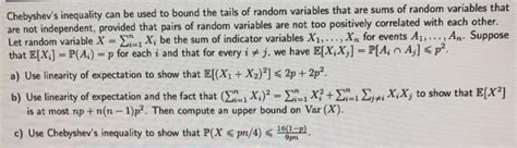 Solved Chebyshevs Inequality Can Be Used To Bound The Tails