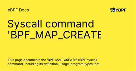 syscall command bpf map create ebpf docs