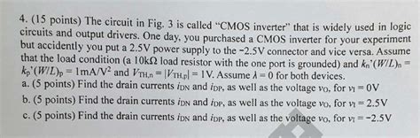 Points The Circuit In Fig Is Called Cmos Chegg Com