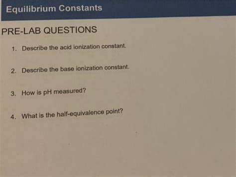 Solved Equilibrium Constants Pre Lab Questions 1 Describe