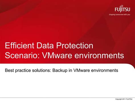 Efficient Data Protection Backup In Vmware Environments Pptx