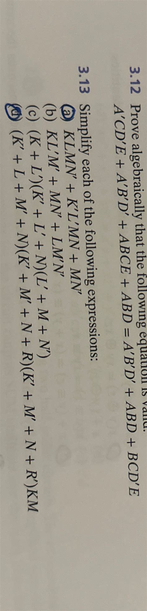 Solved Prove Algebraically That The Following Equ Chegg