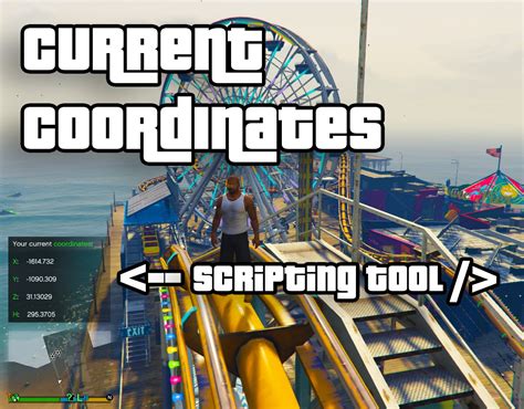 current coordinates scripting tool 0 1 gta 5 mod