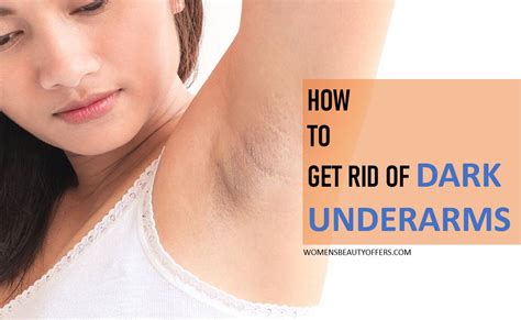 How to Get Rid of Dark Underarms - Top 10 Underarm Whitening Cream