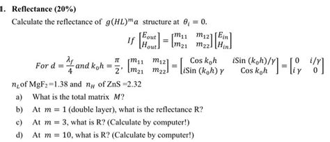 Solved Reflectance 20 Calculate The Reflectance Of Chegg Com