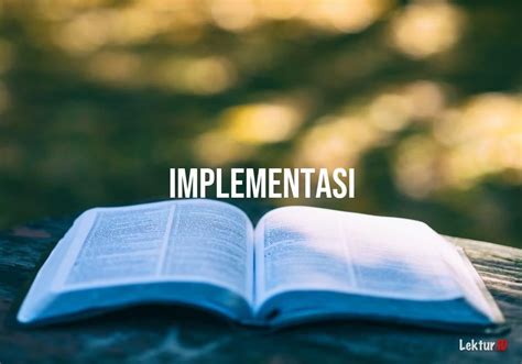 Implementasi Pengertian Tujuan Dan Jenis Jenisnya Gramedia Literasi