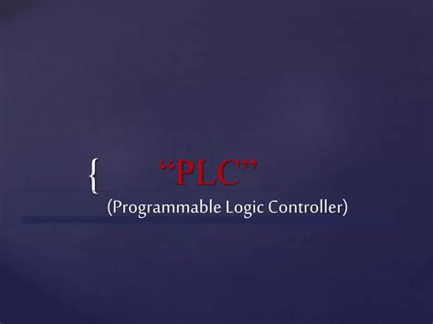 Programmable Logic Controller Ppt
