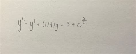 Solved y′′−y′+(1/4)y=3+e2x | Chegg.com