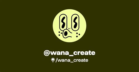 Wanacreate Twitter Instagram Linktree