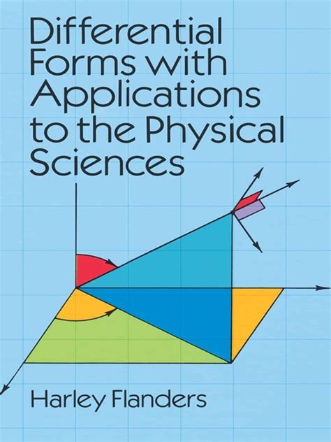 Differential Forms With Applications To The Physical Sciences Abakcus
